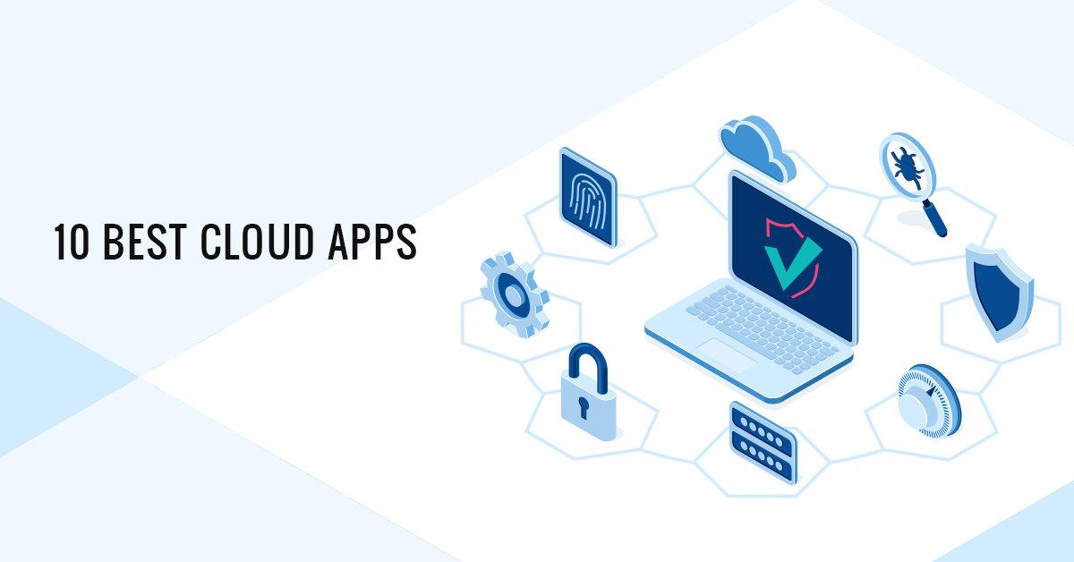 10 Best Cloud Apps For Organisations